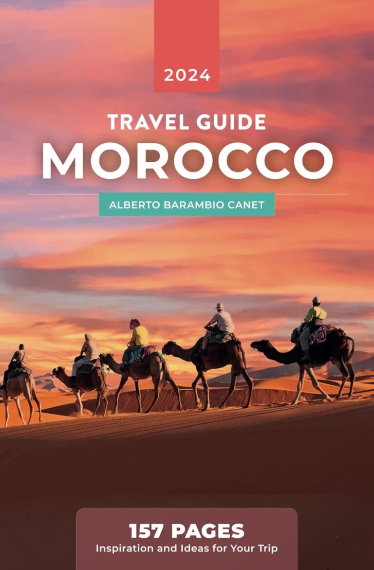 Morocco Travel Guide (1 hour travel guides: plan easily your trips ...